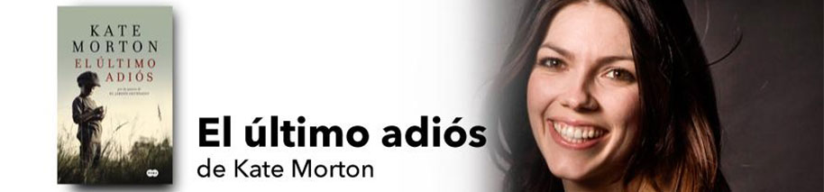 El Último Adiós - Kate Morton · 5% de descuento | Fnac