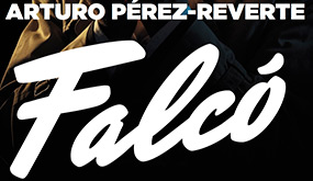 Falcó (Serie Falcó) - Arturo Pérez-Reverte -5% en libros | Fnac